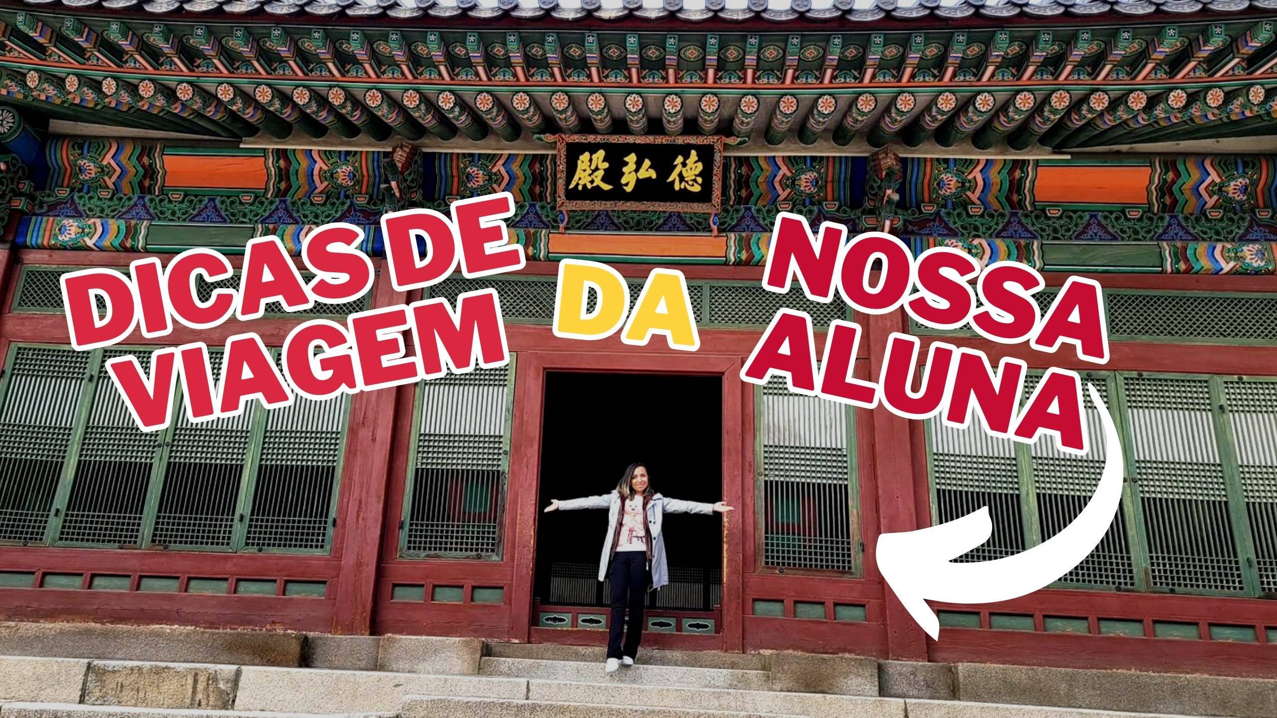 12 Dicas essenciais para viajar para a Coreia sem estresse - Coreano Online